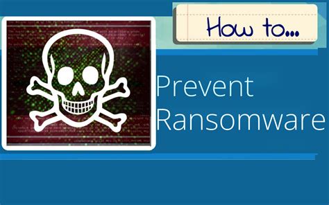 Essential Tips To Protect Yourself And Your Business From Ransomware Attacks