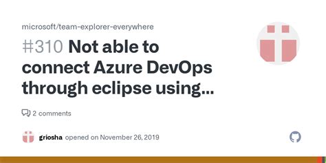 Not Able To Connect Azure Devops Through Eclipse Using Team Explorer Issue Microsoft