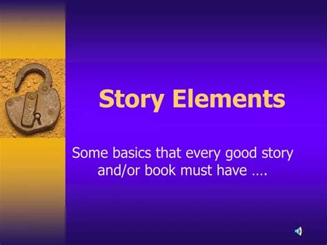 PPT Crafting A Compelling Story Key Elements Revealed PowerPoint Presentation ID 9642837