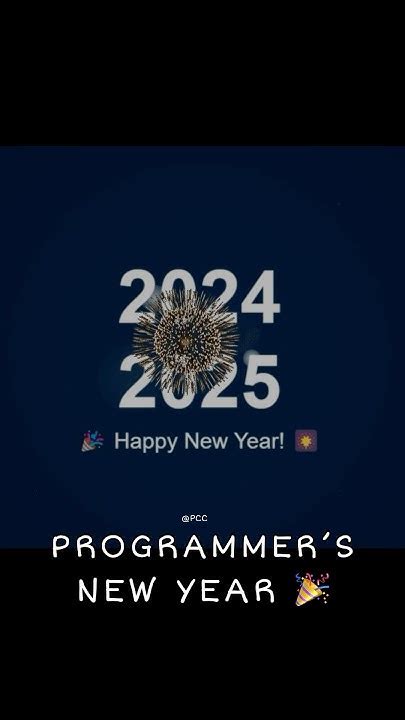 Programmers New Year 🎉 💯 Programmer Ytshorts Coder Newyear 2025 Coding Html Css Js Yt