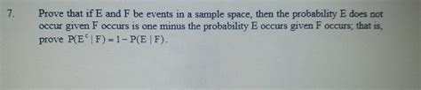 Solved Prove That If E And F Be Events In A Sample Space Chegg Com
