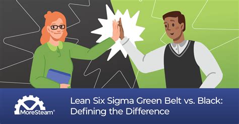 Lean Six Sigma Green Belt Vs Black Defining The Difference Moresteam