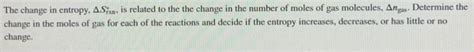 Solved The Change In Entropy Sex Is Related To The The Chegg Com