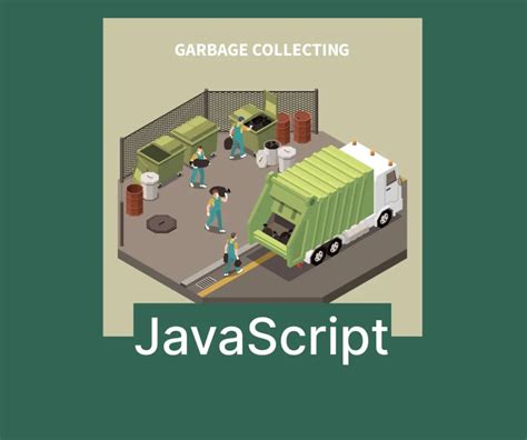 자바스크립트 가비지 컬렉션