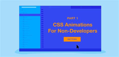 Css Animations For Non Developers Part 1 — Buttons By Nicholas Kramer