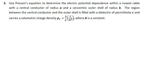 Solved Use Poissons Equation To Determine The Electric