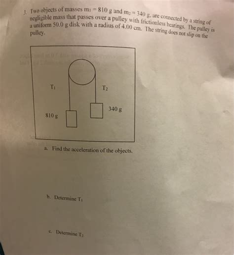 solved two objects of masses m 1 810 g and m 2 340 g
