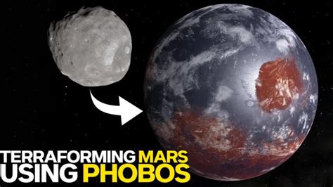 Terraforming Mars Its Moon Phobos Can Help Us Astronomy And Space