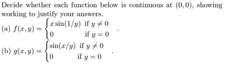 Solved Decide Whether Each Function Below Is Continuous At