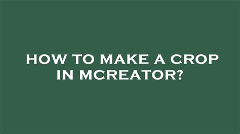 How To Make A Crop In Mcreator Youtube