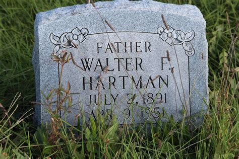 Walter Floyd Hartman 1891 1951 Find A Grave Memorial