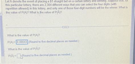 Solved Let A Denote The Event Of Placing A 1 ﻿straight Bet