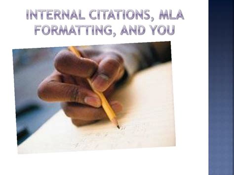 PPT Internal Citations MLA Formatting And You PowerPoint Presentation ID