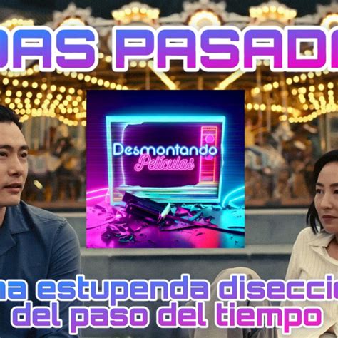 1x12 Vidas Pasadas Past Lives CrÍtica Sin Spoilers De Una Estupenda