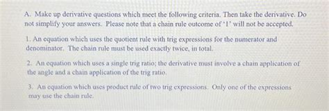 Solved A Make Up Derivative Questions Which Meet The