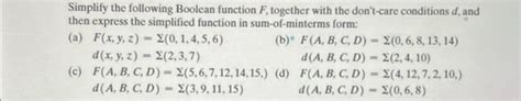 Solved Simplify The Following Boolean Function F Together