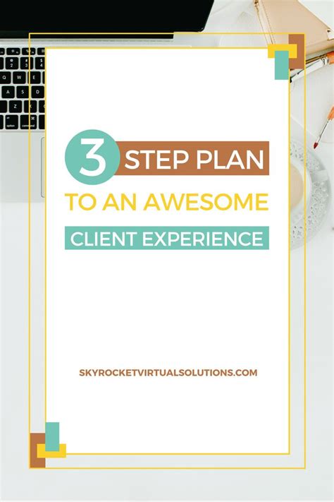 How To Create An Awesome Client Experience — Skyrocket Virtual Solutions Client Experience