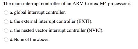 solved before an arm cortex m4 processor branches to an