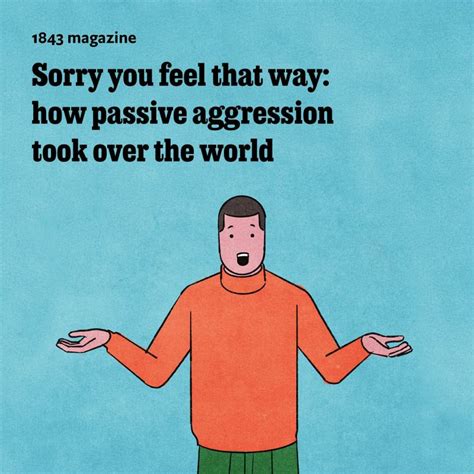 Alex Johns On Linkedin Sorry You Feel That Way Why Passive Aggression