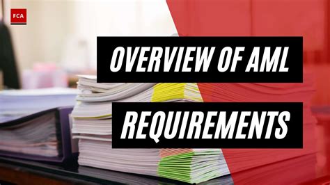 Navigating Aml Compliance Requirements A Comprehensive Overview