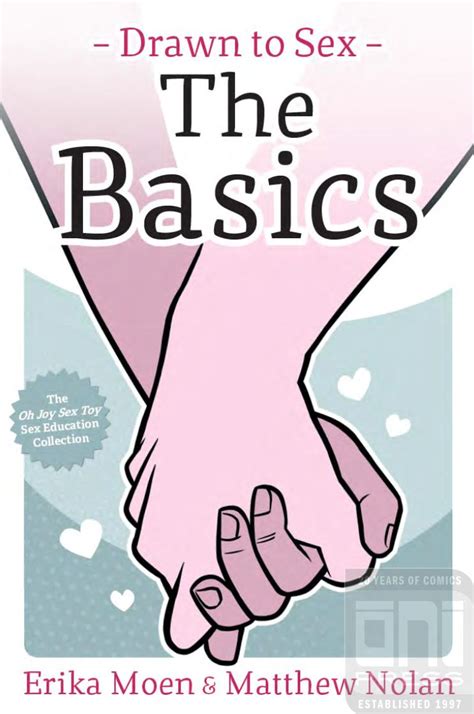 Drawn To Sex The Basics Serious Sex Ed Doesnt Have To Be Dull Comicon