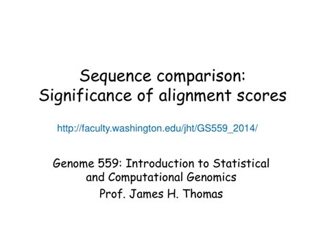 Ppt Sequence Comparison Sequence Comparison Significance Of Alignment Powerpoint