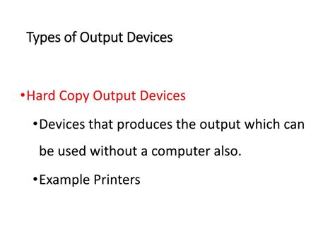 ppt output devices powerpoint presentation free download id 2399119