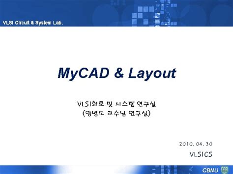 Vlsi Circuit System Lab My Cad Layout Vlsi