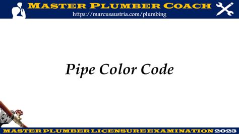 Pipe Color Code MASTER PLUMBER COACH
