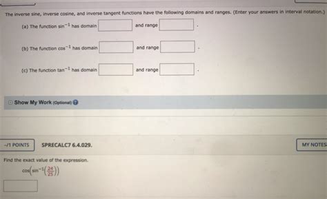 Solved The Inverse Sine Inverse Cosine And Inverse Tangent Chegg