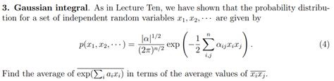 Solved Gaussian Integral As In Lecture Ten We Have Chegg