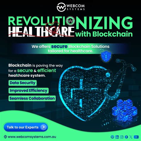 Webcomsystems Blockchainhealthcare Securehealth Healthtech