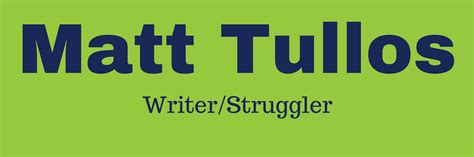 approachable matt tullos writer