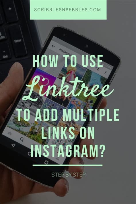 how to use linktree to add multiple links on instagram 1 scribbles