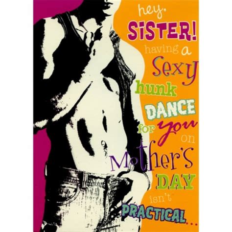 Designer Greetings Sexy Hunk Sister Mother S Day Card Card Envelope Frys Food Stores