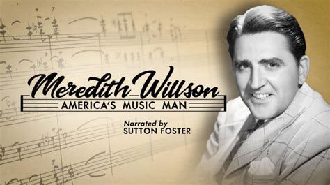 Meredith Willson Americas Music Man