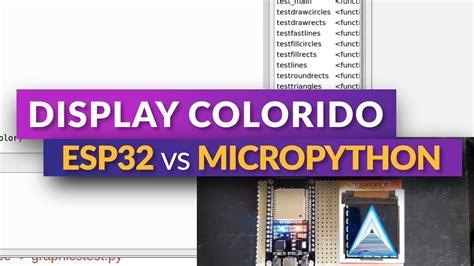 Display Colorido No Esp32 Ide Arduino Vs Micropython Aula 25 Youtube