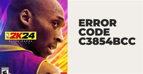 NBA 2K24 Error Code C3854bcc How To Fix