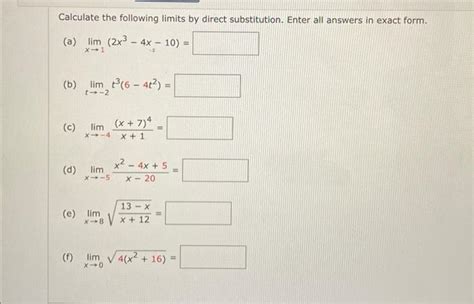 Solved Calculate The Following Limits By Direct