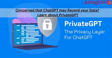 dataquest on linkedin chatgpt data privategpt openai ai ml dataprivacy technology
