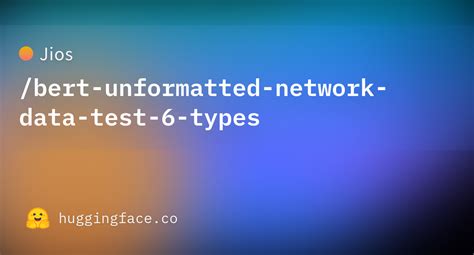 Jiosbert Unformatted Network Data Test 6 Types At Main