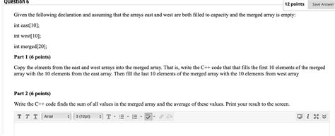 Solved Question 6 12 Points Save Answer Given The Following