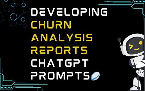 🏉developing Churn Analysis Reports Chatgpt Prompts Pro Ai Prompt