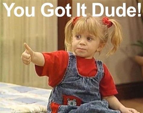 Favorite Line Full House Michelle Tanner Fuller House