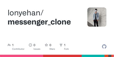 Github Lonyehan Messenger Clone