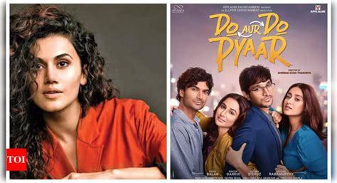 Taapsee Pannu Praises Vidya Balan And Pratik Gandhis Do Aur Do Pyaar