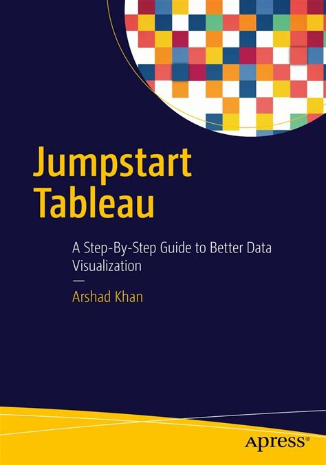 ebook jumpstart tableau a step by step guide to better data