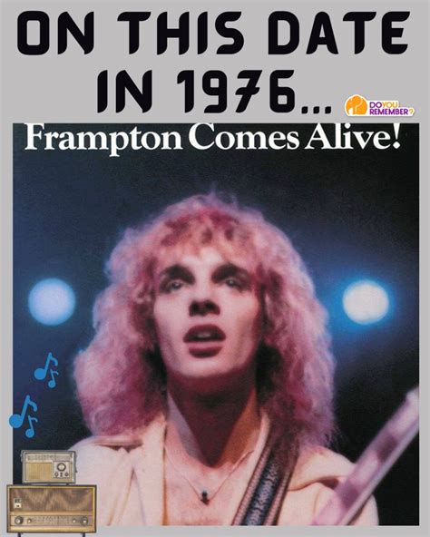 Do You Remember Think Back To 76 Frampton Comes Alive Reached