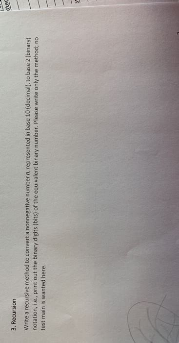 Solved 3 Recursion Write A Recursive Method To Convert A