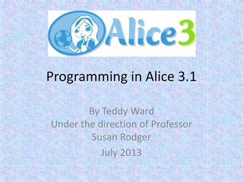 Ppt Programming In Alice 31 Powerpoint Presentation Free Download